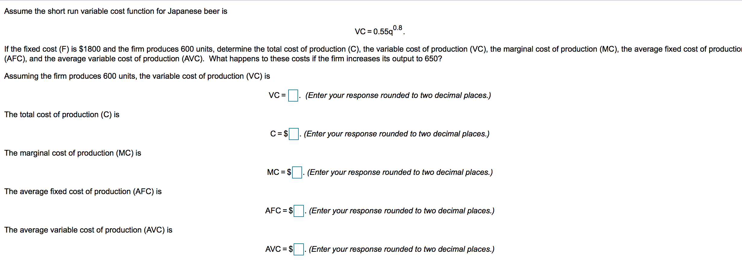 Solved Assume the short run variable cost function for | Chegg.com