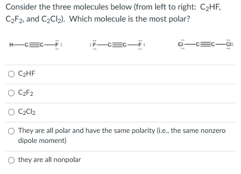 Solved Consider the three molecules below (from left to | Chegg.com