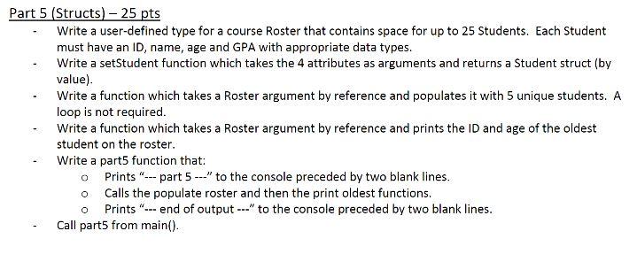 Solved Part 5 (Structs) – 25 pts Write a user-defined type | Chegg.com