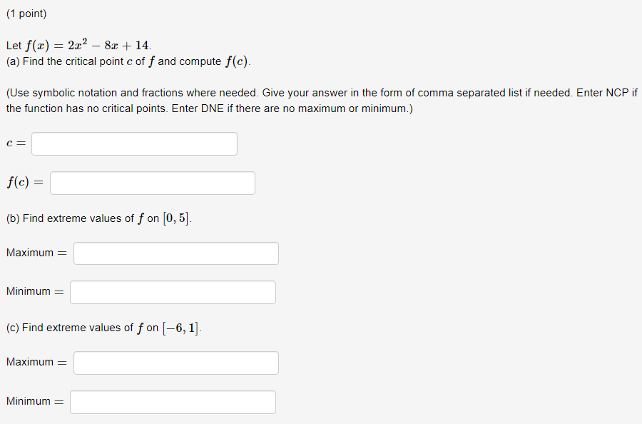 Solved (1 point) Let f(x) = 2x2 – 8x + 14. (a) Find the | Chegg.com