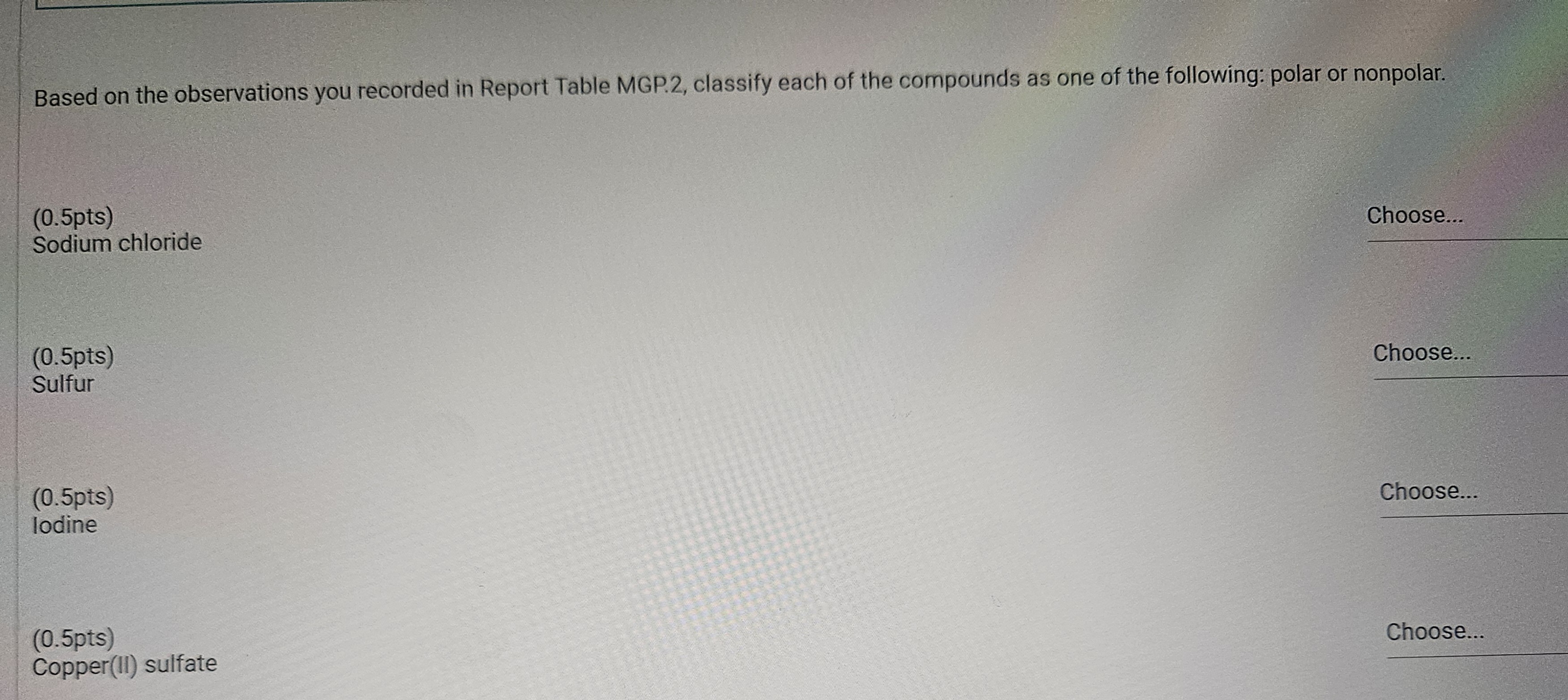 Based on the observations you recorded in Report | Chegg.com