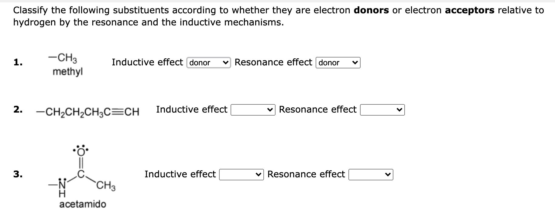 Solved Classify the following substituents according to | Chegg.com