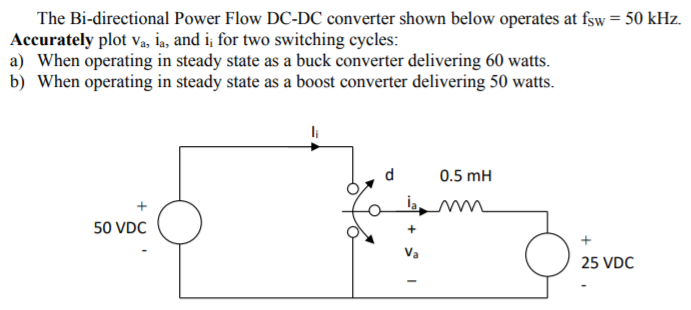 Solved The Bi-directional Power Flow DC-DC converter shown | Chegg.com