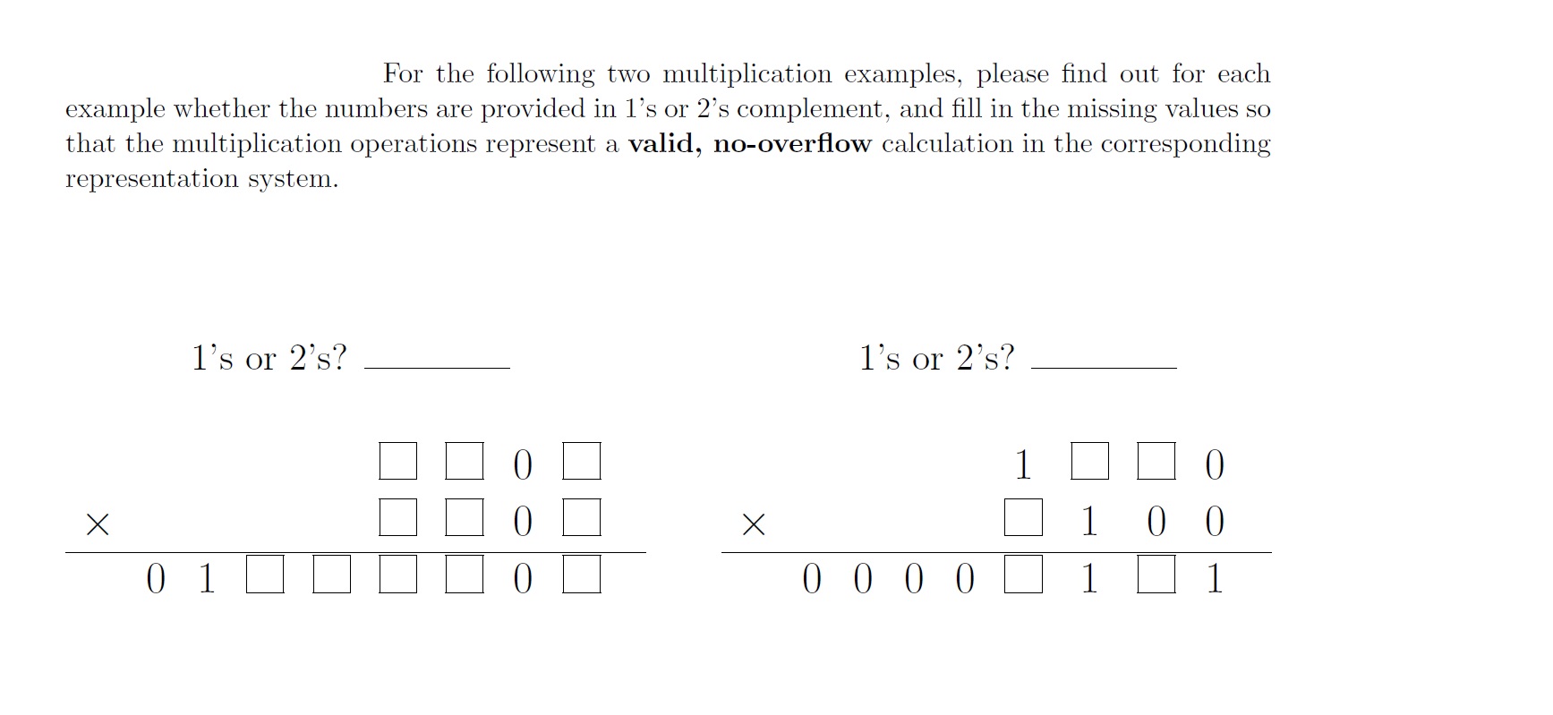 Solved For the following two multiplication examples, please | Chegg.com