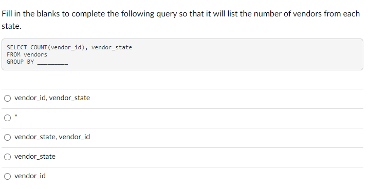 Solved Fill in the blanks to complete the following query so | Chegg.com