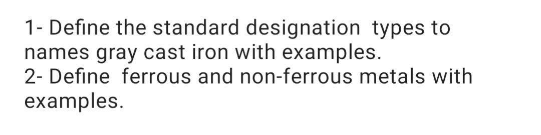 Solved 1 - Define the standard designation types to names | Chegg.com