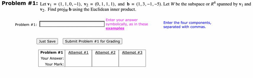 Solved Let v1 = (1, 1, 0, -1), v2 = (0, 1, 1, 1), and b = | Chegg.com