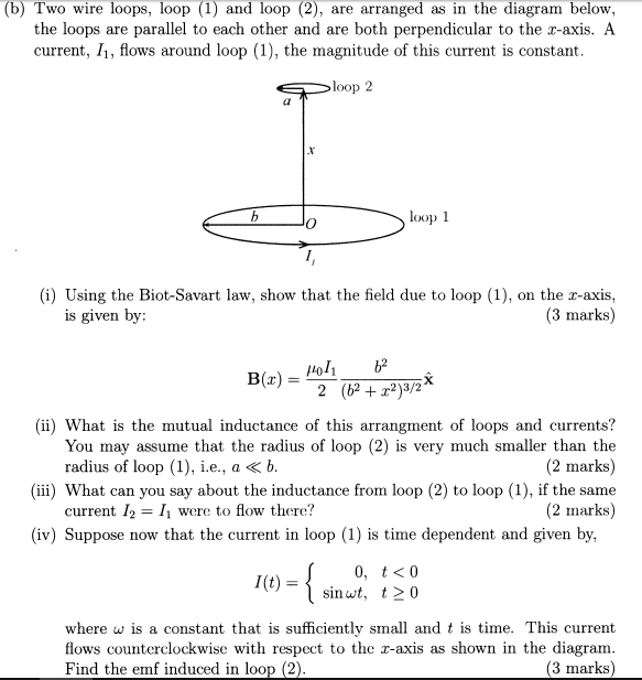 Solved (b) Two wire loops, loop (1) and loop (2), are | Chegg.com
