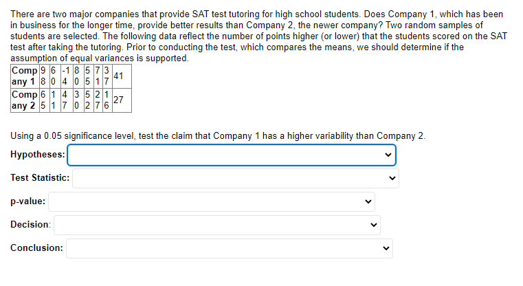 Solved There are two major companies that provide SAT test | Chegg.com