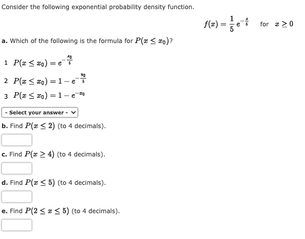 Solved Consider the following exponential probability | Chegg.com