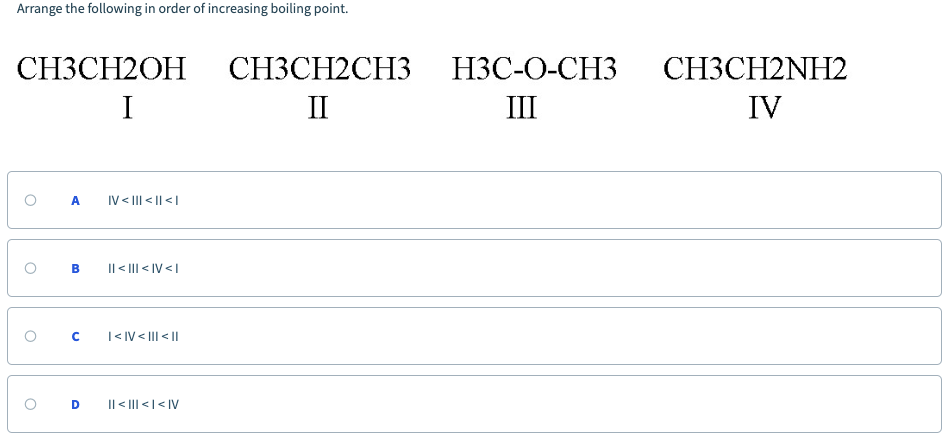 Solved Arrange the following in order of increasing boiling | Chegg.com