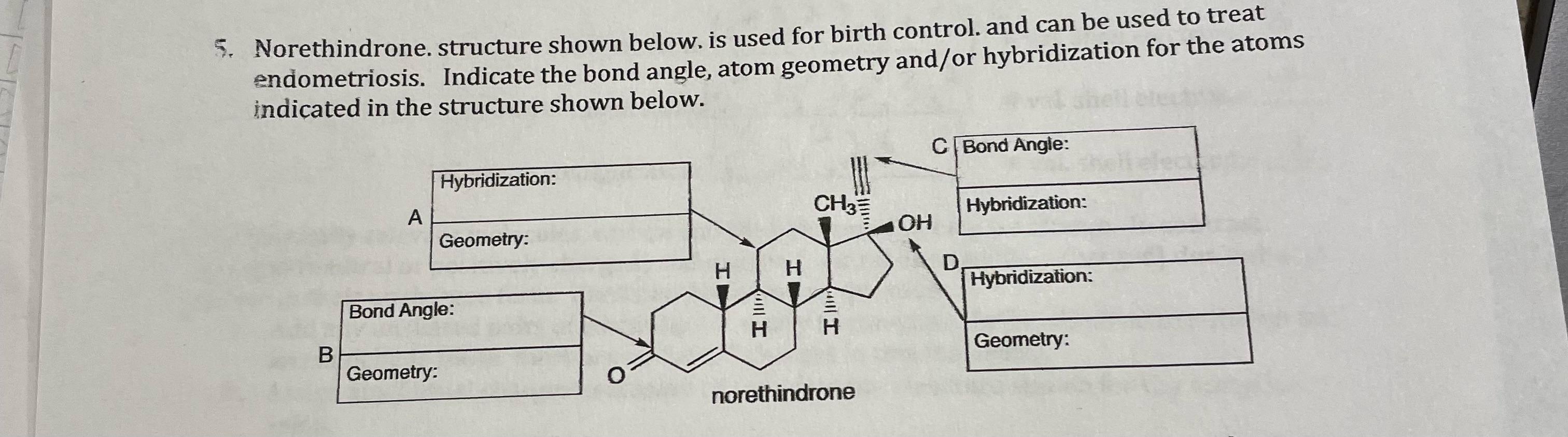 Solved 5. Norethindrone. structure shown below. is used for | Chegg.com