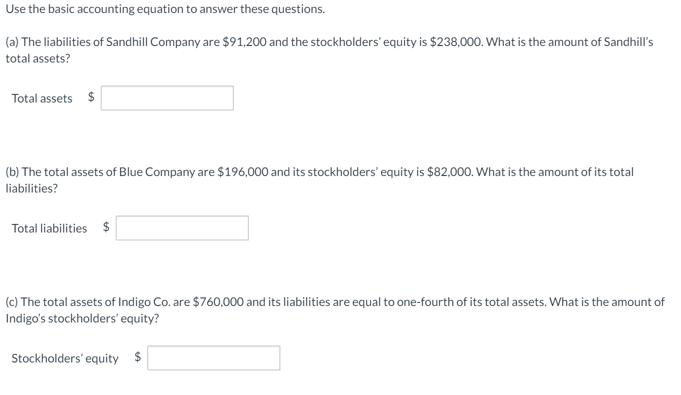 Solved Use the basic accounting equation to answer these | Chegg.com
