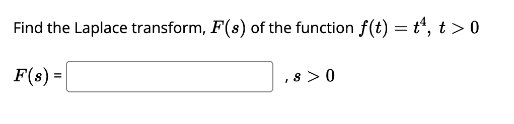Solved Find the Laplace transform, F(s) of the function | Chegg.com
