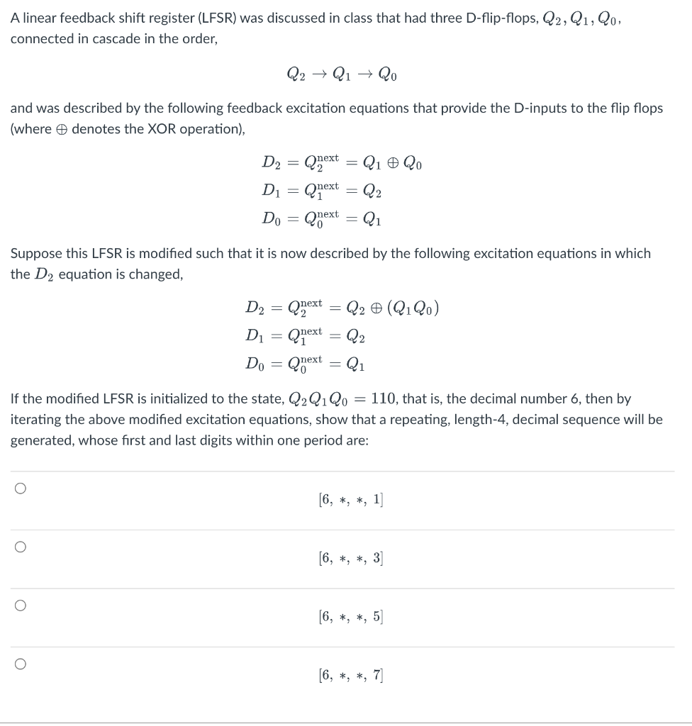 Solved A linear feedback shift register (LFSR) was discussed | Chegg.com