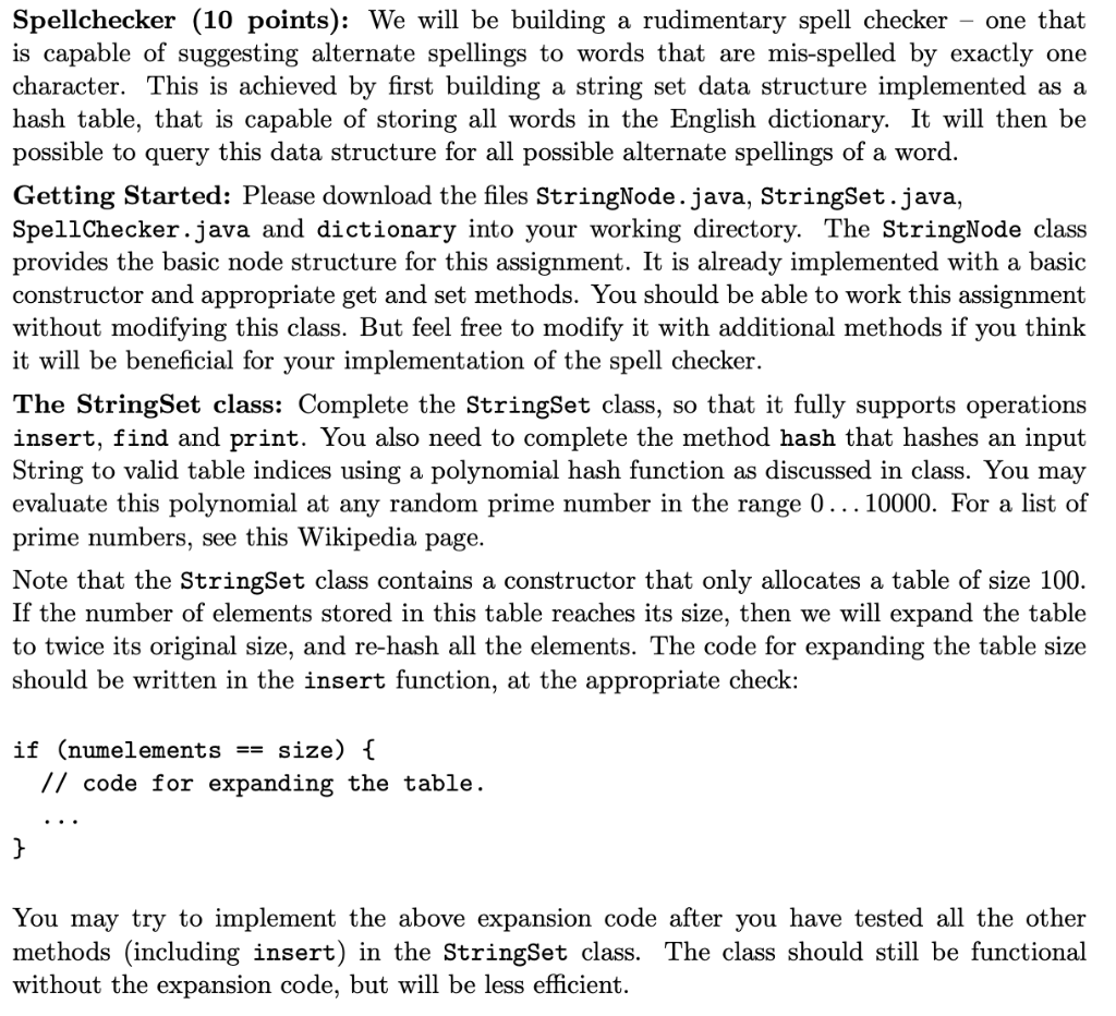 Spellchecker (10 points): We will be building a | Chegg.com