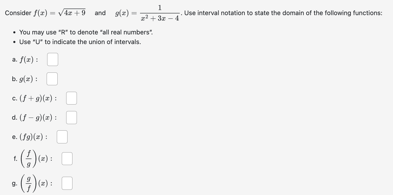 Solved Consider f(x)=4x+9 and g(x)=x2+3x−41. Use interval | Chegg.com