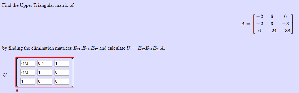 Solved Find the Upper Triangular matrix of 6 6 A= 2 -2 6 3 | Chegg.com
