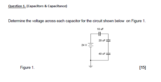 Solved Question 1. (Capacitors & Capacitance) Determine the | Chegg.com
