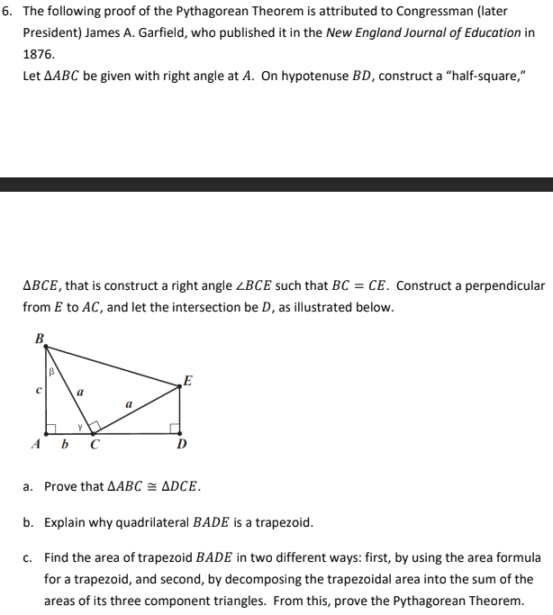 Solved 6. The following proof of the Pythagorean Theorem is | Chegg.com