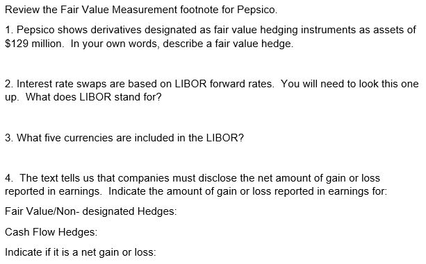 Review the Fair Value Measurement footnote for | Chegg.com