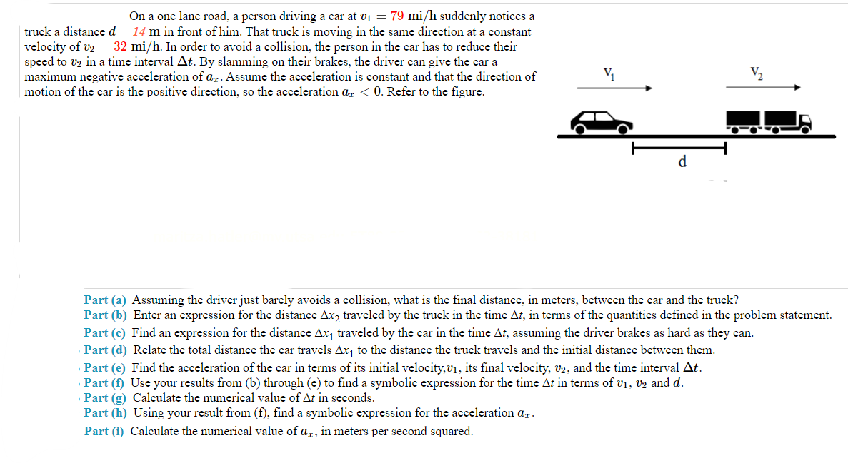 Solved On a one lane road, a person driving a car at \( | Chegg.com