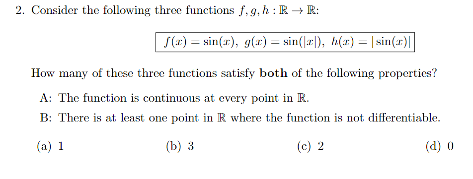 Solved 2. Consider the following three functions f, g, h : R | Chegg.com