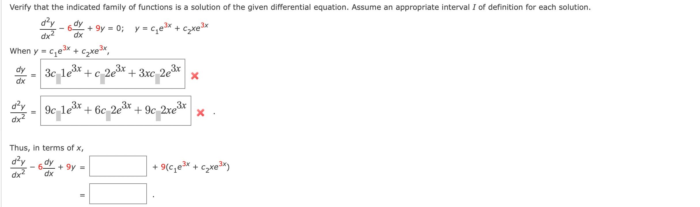 Solved Verify that the indicated family of functions is a | Chegg.com