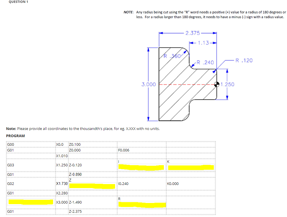 Solved QUESTION 1 NOTE: Any radius being cut using the "R" | Chegg.com
