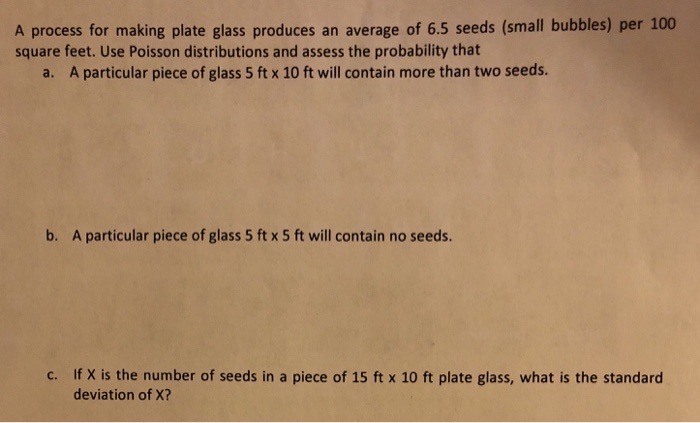 Solved A process for making plate glass produces an average | Chegg.com