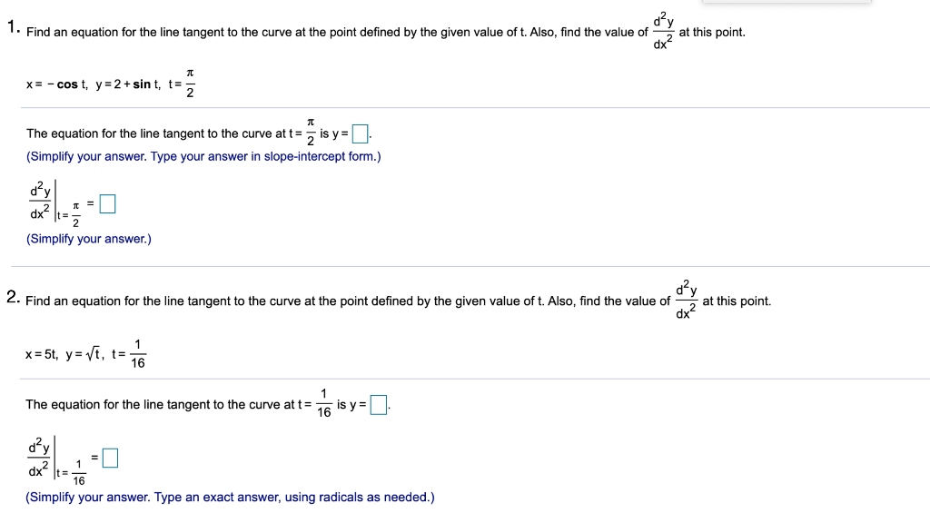 Solved 1. Find an equation for the line tangent to the curve | Chegg.com