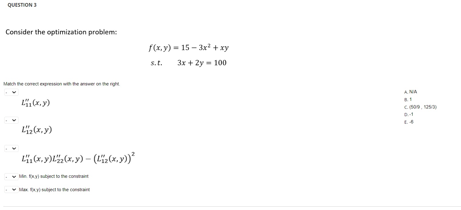 QUESTION 3 Consider the optimization problem: | Chegg.com