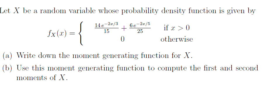 Solved Let X be a random variable whose probability density | Chegg.com