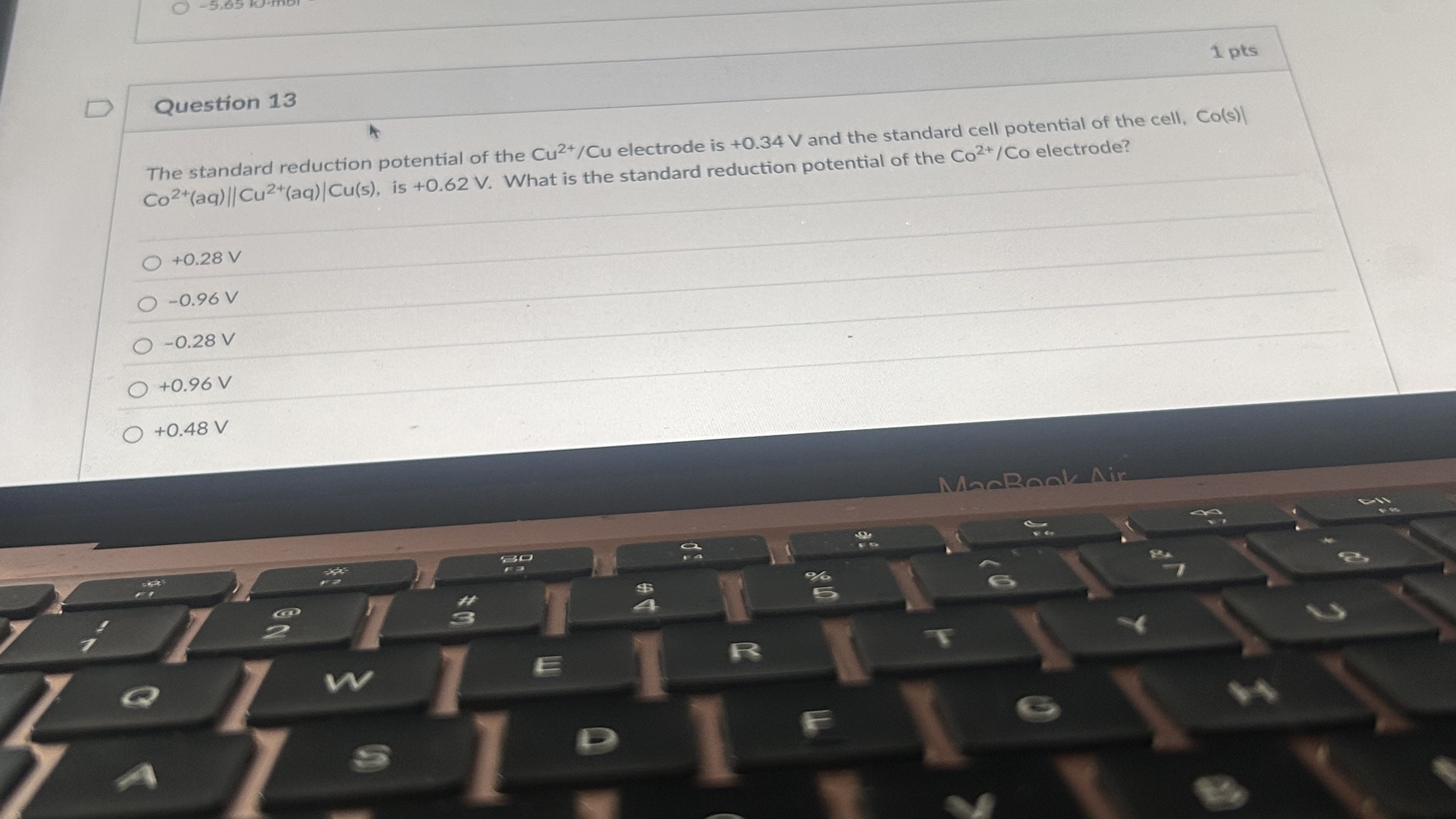 Solved Question 13The standard reduction potential of ﻿the | Chegg.com
