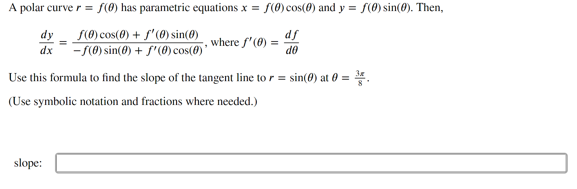 Solved A polar curve r = f(0) has parametric equations x = | Chegg.com