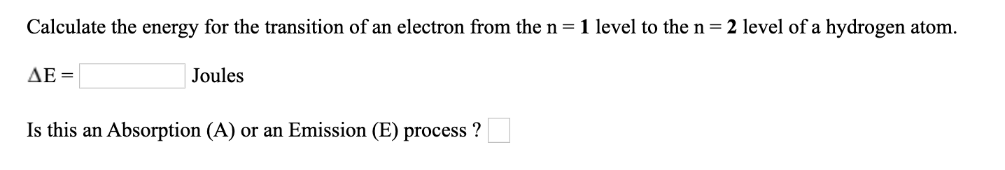 Solved Calculate the energy for the transition of an | Chegg.com
