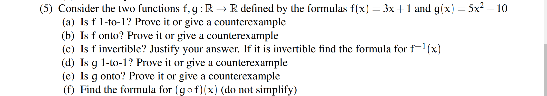Solved (5) Consider the two functions f,g: R → R defined by | Chegg.com