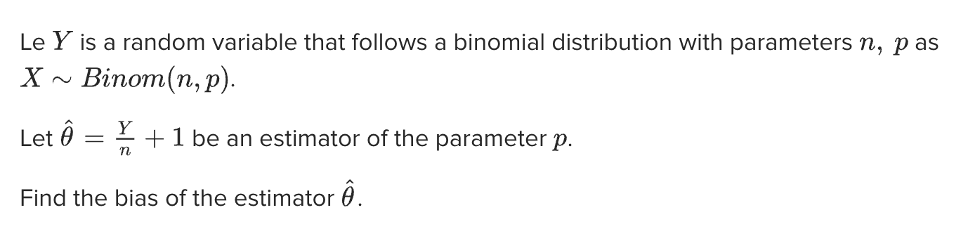 Solved Le Y is a random variable that follows a binomial | Chegg.com