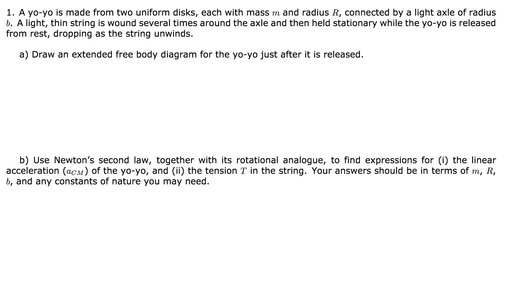 Solved 1. A yo-yo is made from two uniform disks, each with | Chegg.com