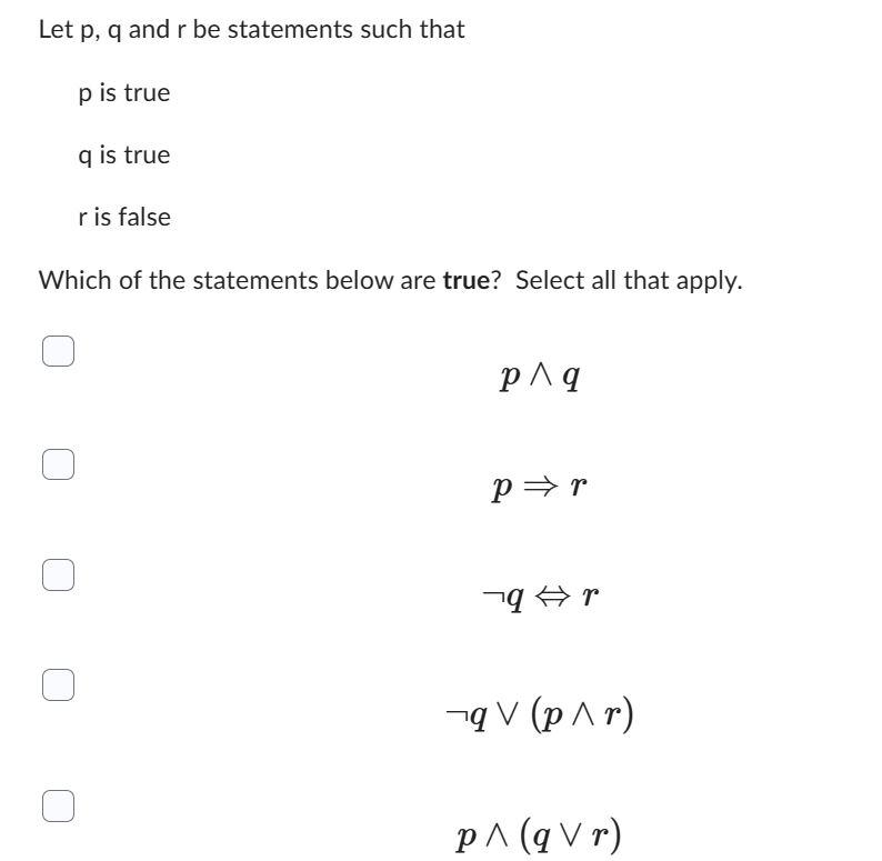 Solved Let p,q and r be statements such that p is true q is | Chegg.com