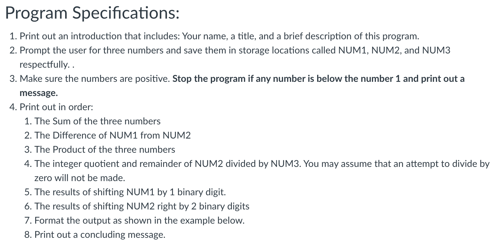 Solved Program Specifications: 1. Print out an introduction | Chegg.com