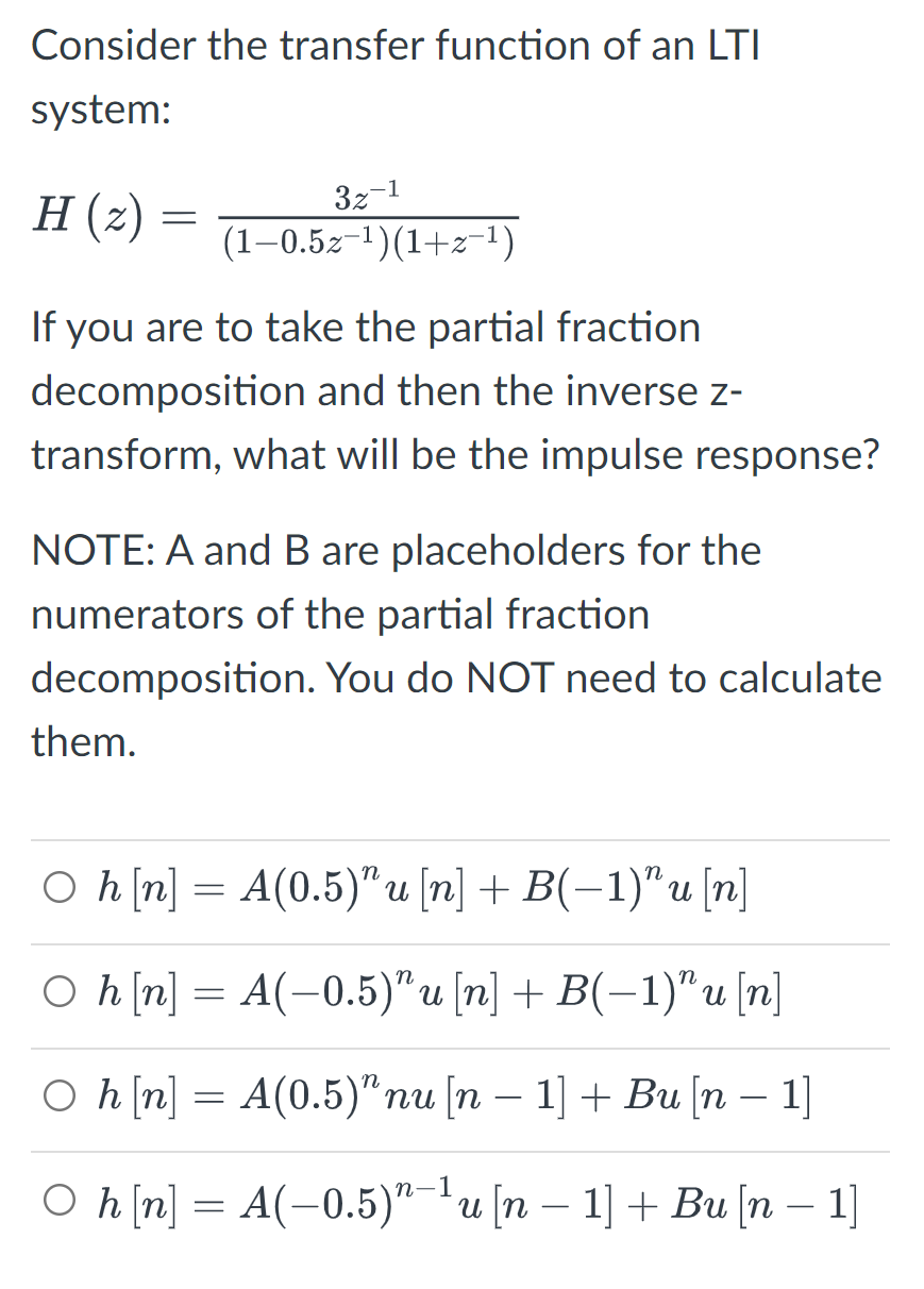 Solved Consider the transfer function of an LTI system: H | Chegg.com