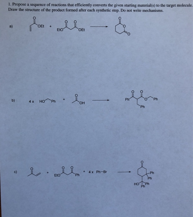 Solved 1. Propose a sequence of reactions that efficiently | Chegg.com