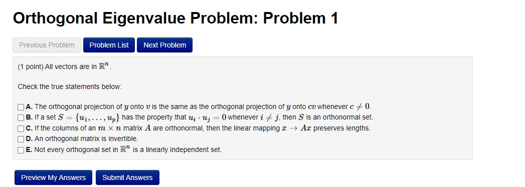 Solved Orthogonal Eigenvalue Problem: Problem 1 Previous | Chegg.com