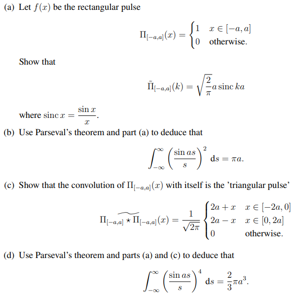 Solved (a) Let f(x) be the rectangular pulse | Chegg.com