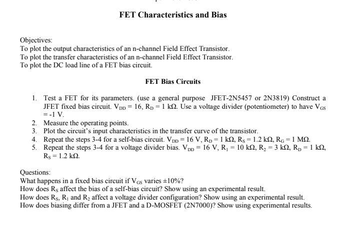 Solved FET Characteristics and Bias Objectives: To plot the | Chegg.com