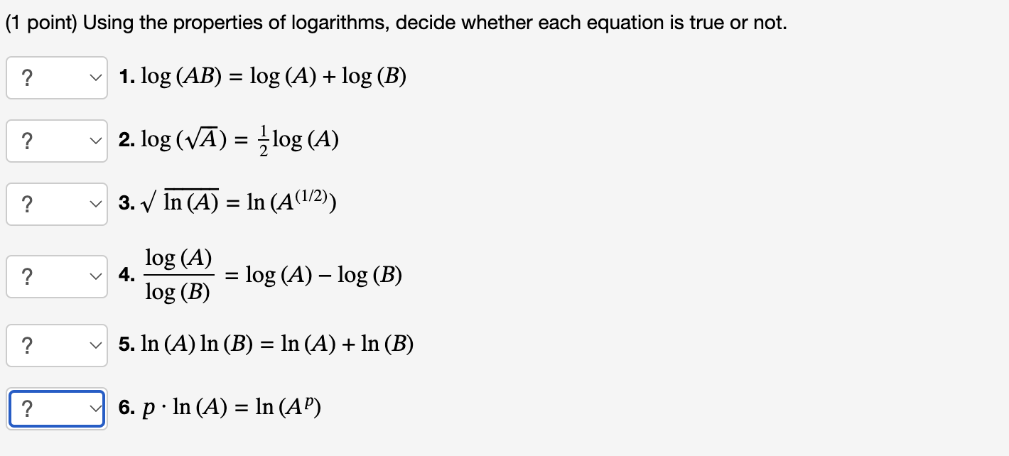 Solved (1 point) Using the properties of logarithms, decide | Chegg.com