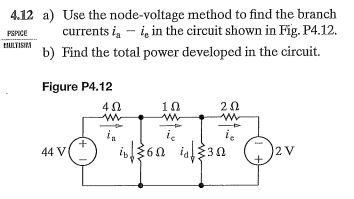 Solved 4.32 Solve Problem 4.12 using the mesh-current | Chegg.com