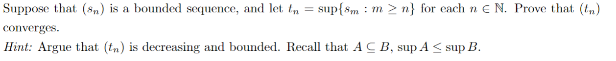 Solved Suppose that (sn) is a bounded sequence, and let | Chegg.com