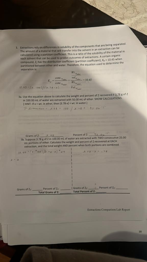Solved 3. Extractions rely on differences in solubility of | Chegg.com